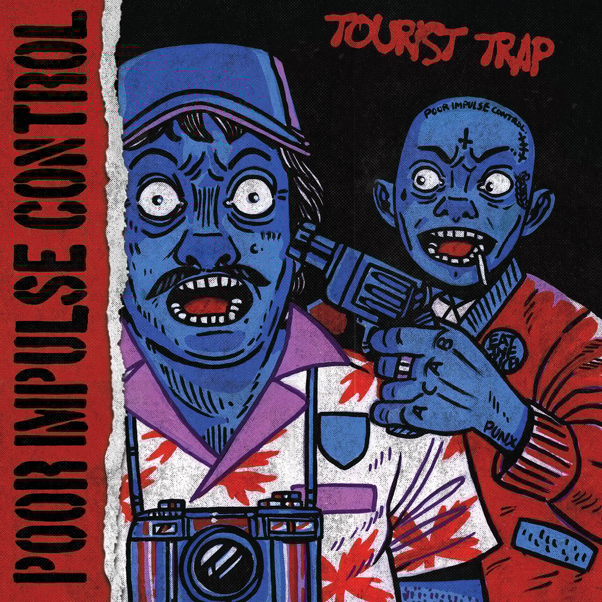 Poor Impulse Control - Tourist Trap 7" EP | NO NORMS RECORDS