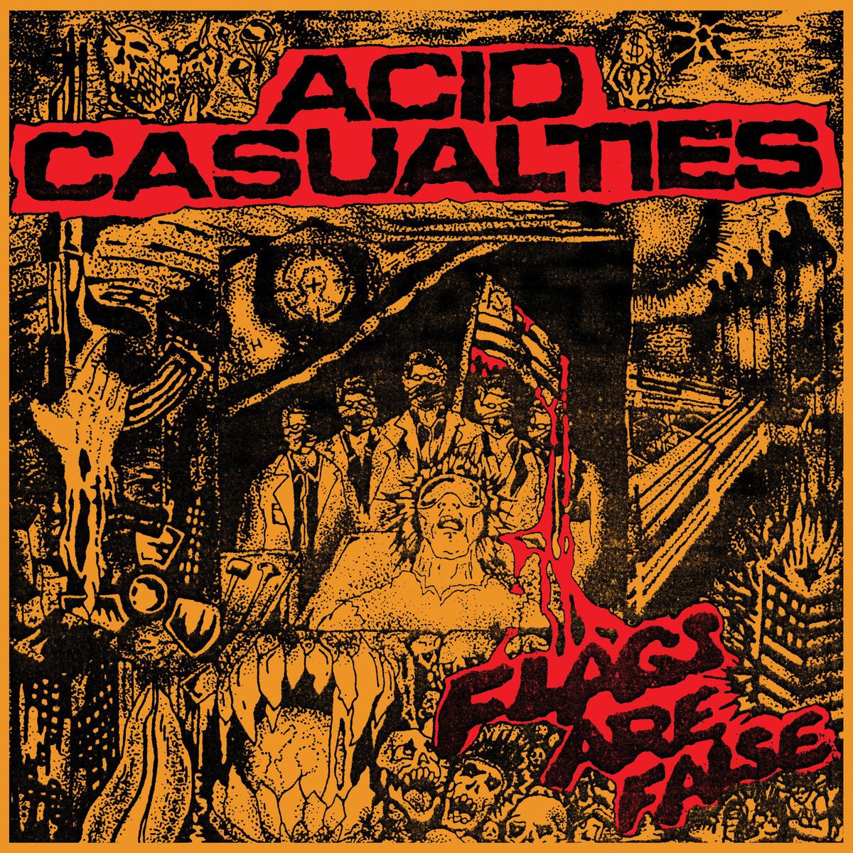 ACID CASUALTIES - Flags Are False LP | IRON LUNG RECORDS