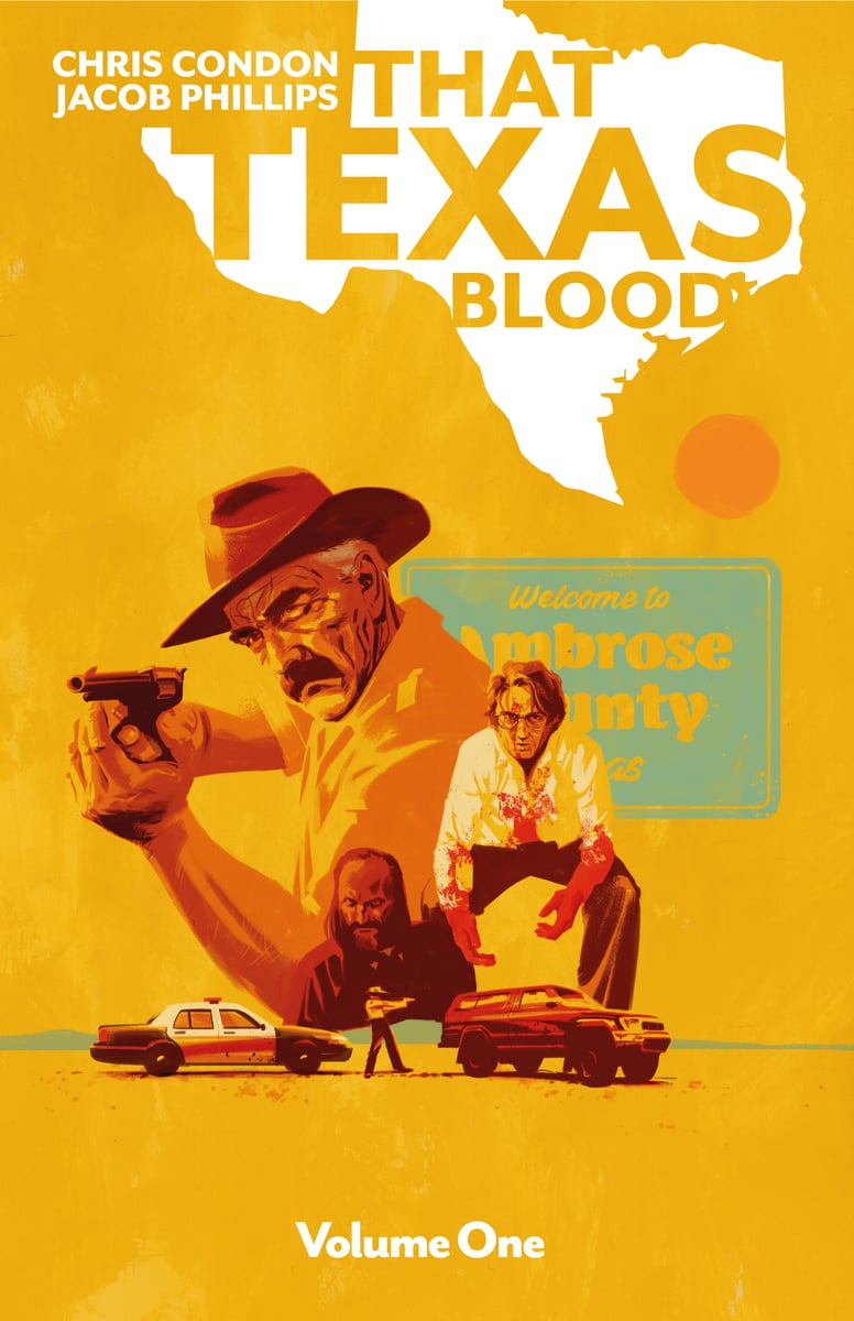 That Texas Blood Vol. One | That Texas Blood