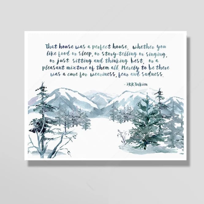 JRR TOLKIEN Quote - That House Was a Perfect House Inspiration Quote ...
