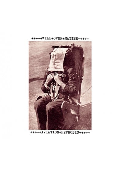 Will Over Matter - Aviation Hypnosis CD | Cranial Blast