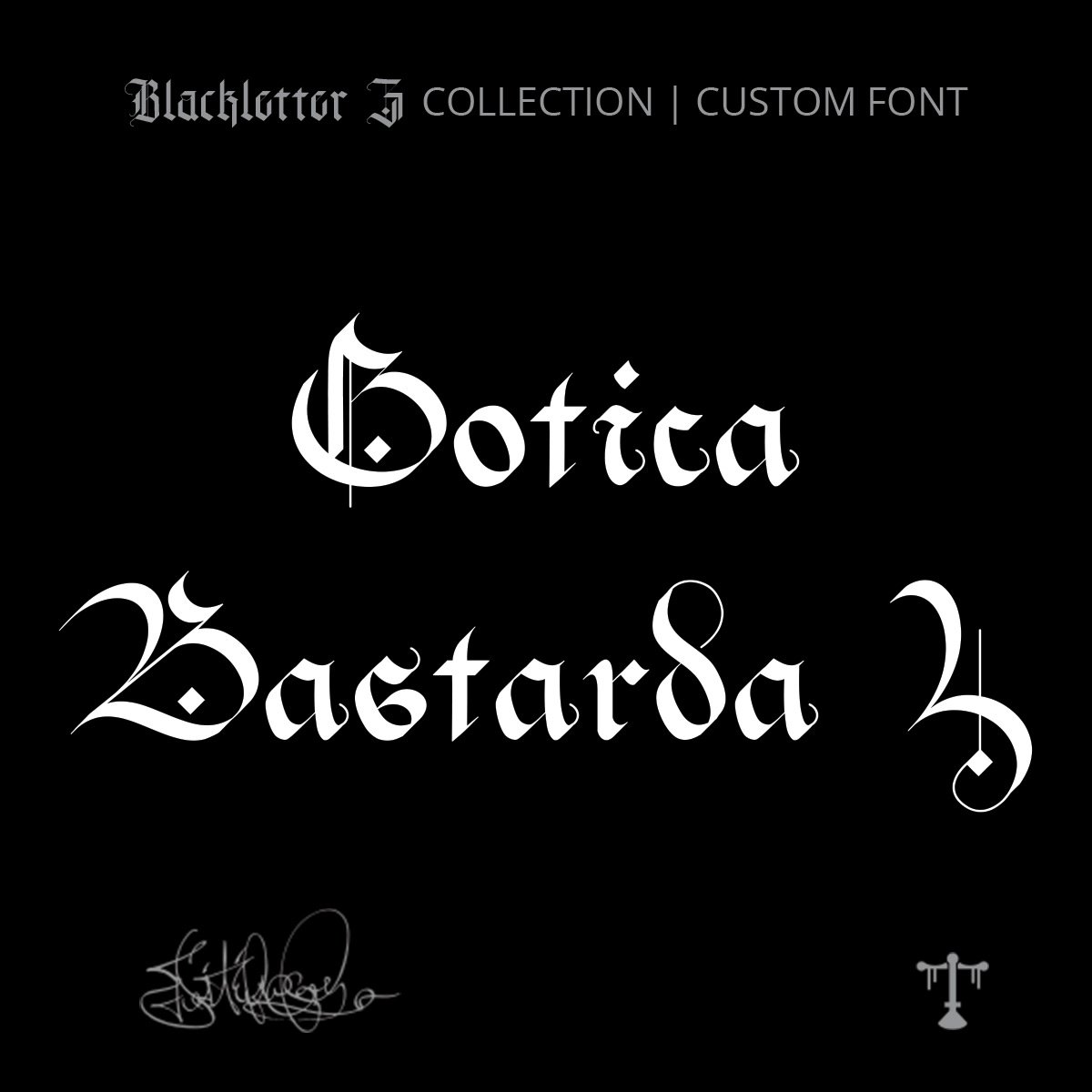 Gotica Bastarda Z (1 style) - Custom Font | Justified Ink