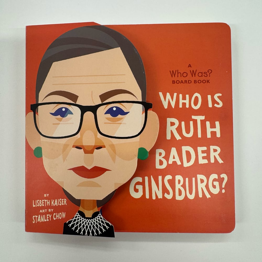Who is Ruth Bader Ginsberg? | The Stanley Chow Print Shop