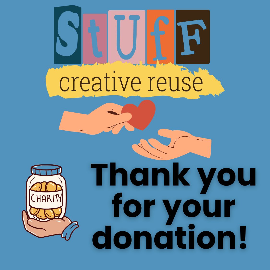 Make a Donation! | Stuff Creative Reuse
