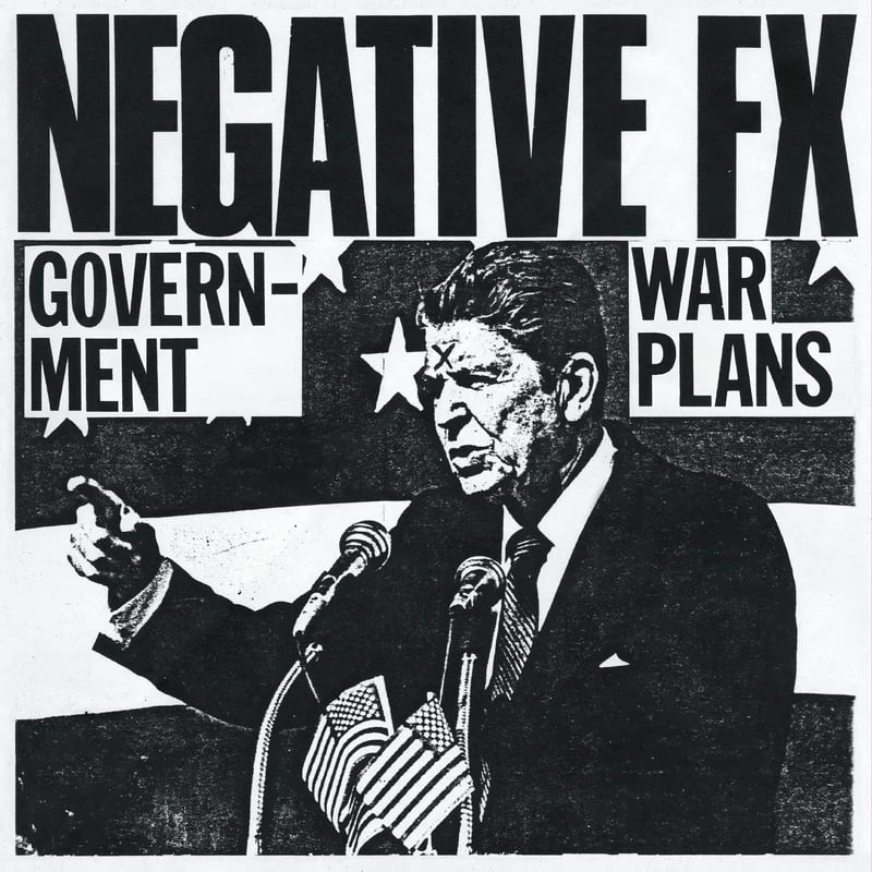 Negative FX - "Government War Plans - 1982 Demos" Lp | velted regnub ...