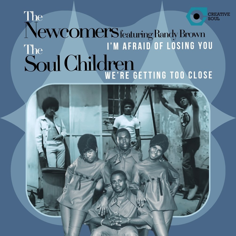 Creative-Soul.co.uk — Newcomers featuring Randy Brown - I'm Afraid of ...