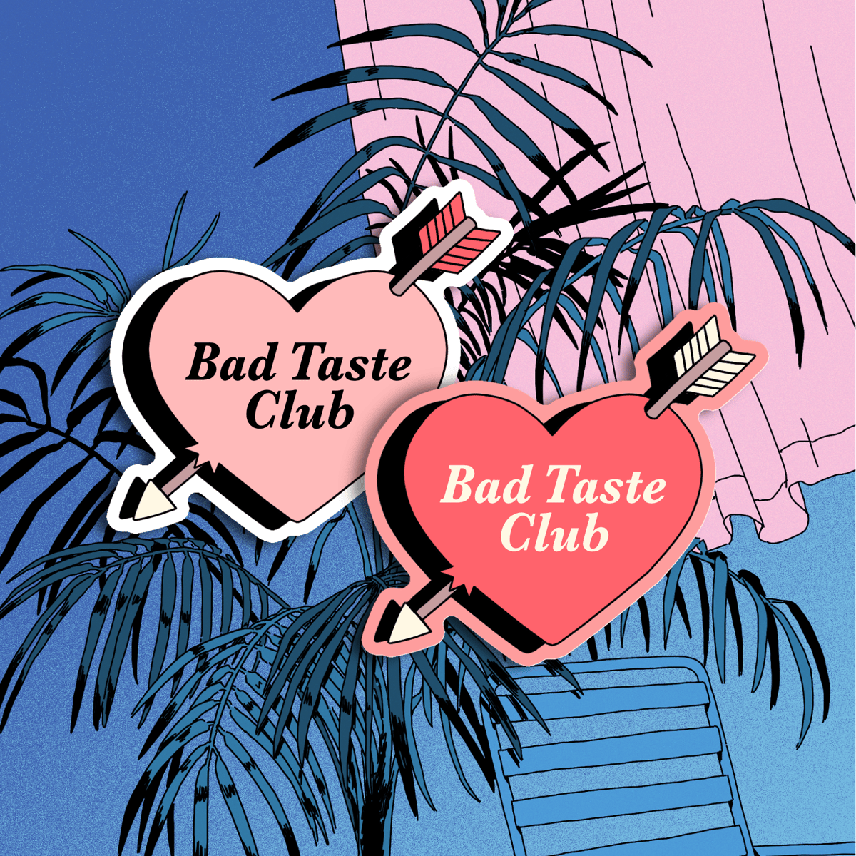 BAD TASTE CLUB stickers | choo shop