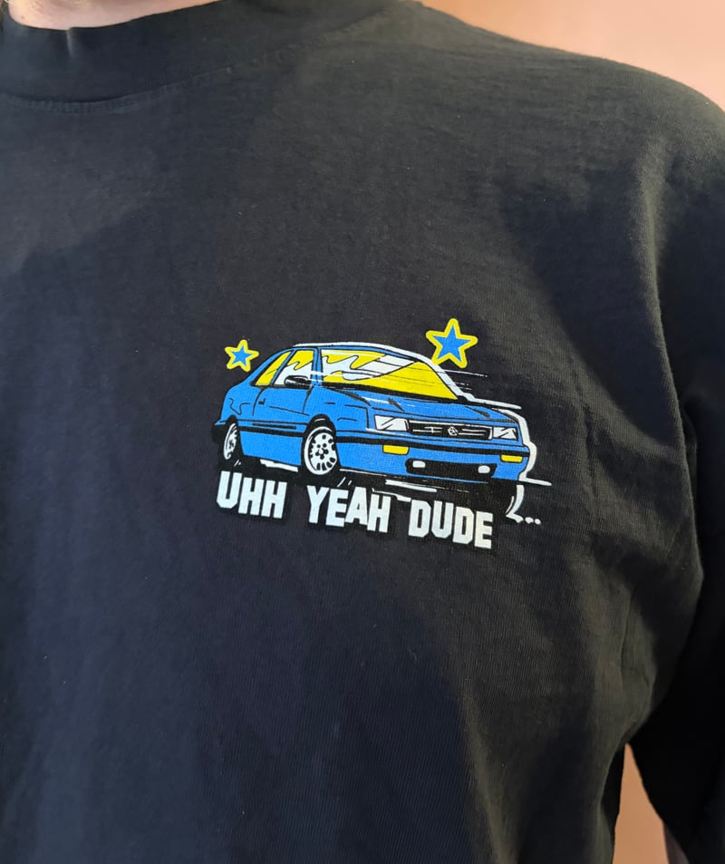 Uhh Yeah Dude