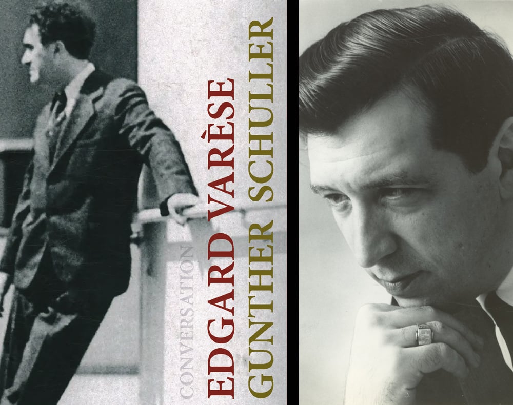 Conversation avec Varèse de Gunther Schuller / Editions Lenka lente