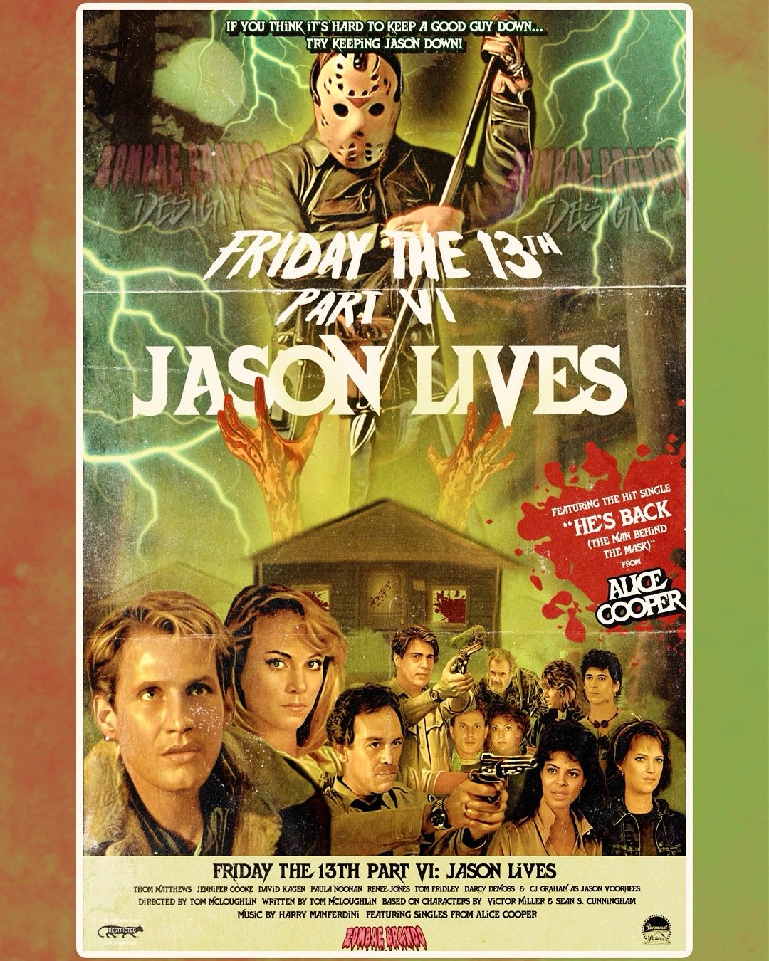 FRIDAY THE 13TH VI: JASON LIVES | Zombae Brando Design