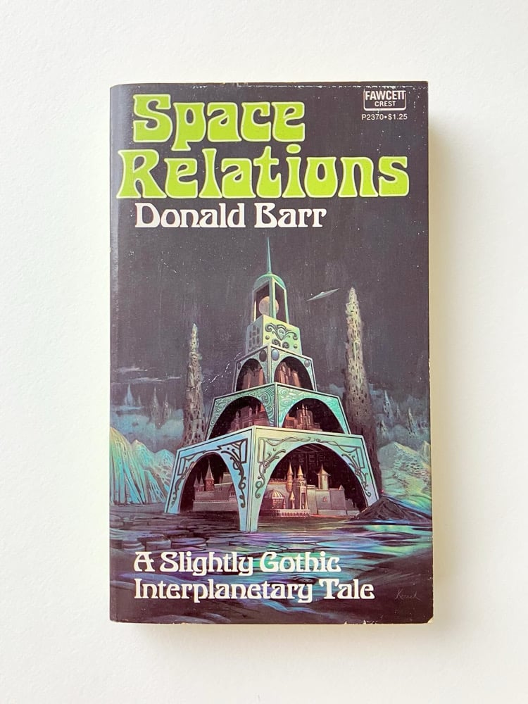 Space Relations: A Slightly Gothic Interplanetary Tale | goodbarbooks