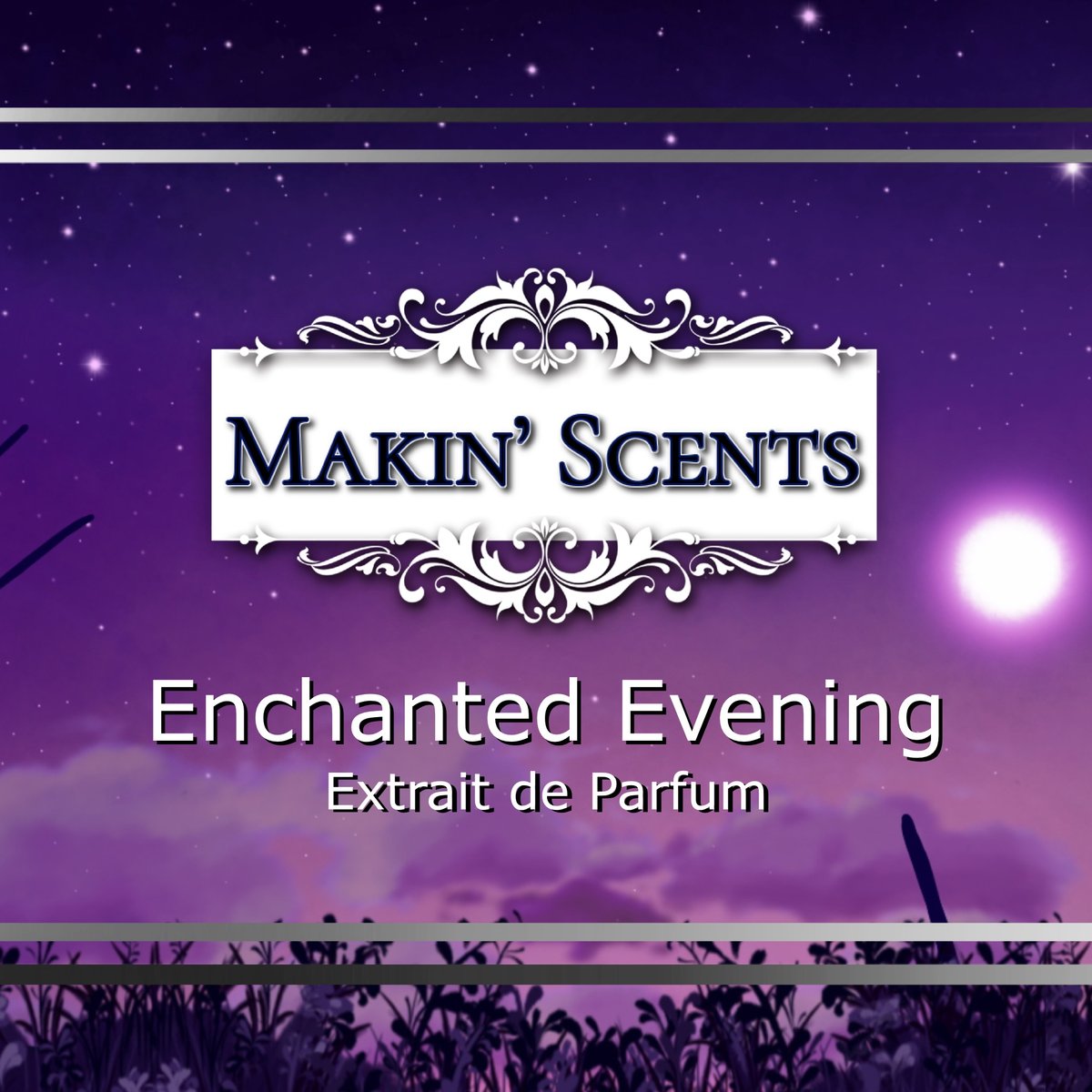 Enchanted Evening | Makin’ Scents