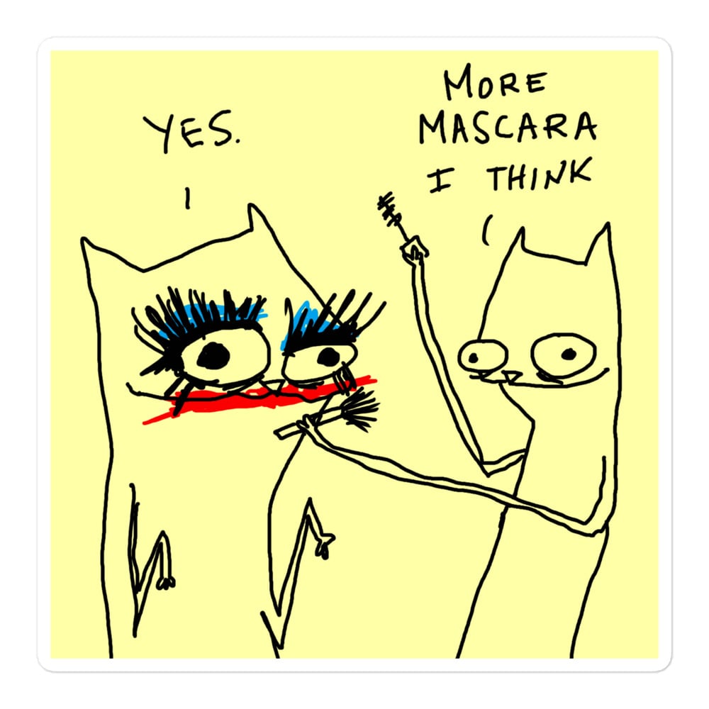 more mascara Bubble-free stickers | Batsyhead