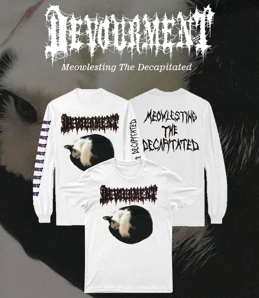Devourment - Meowlesting The Decapitated | Gorehog Merchandise