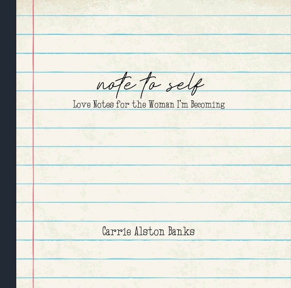 Note to Self: Love Notes for the Woman I’m Becoming | Cooper Broadwater ...