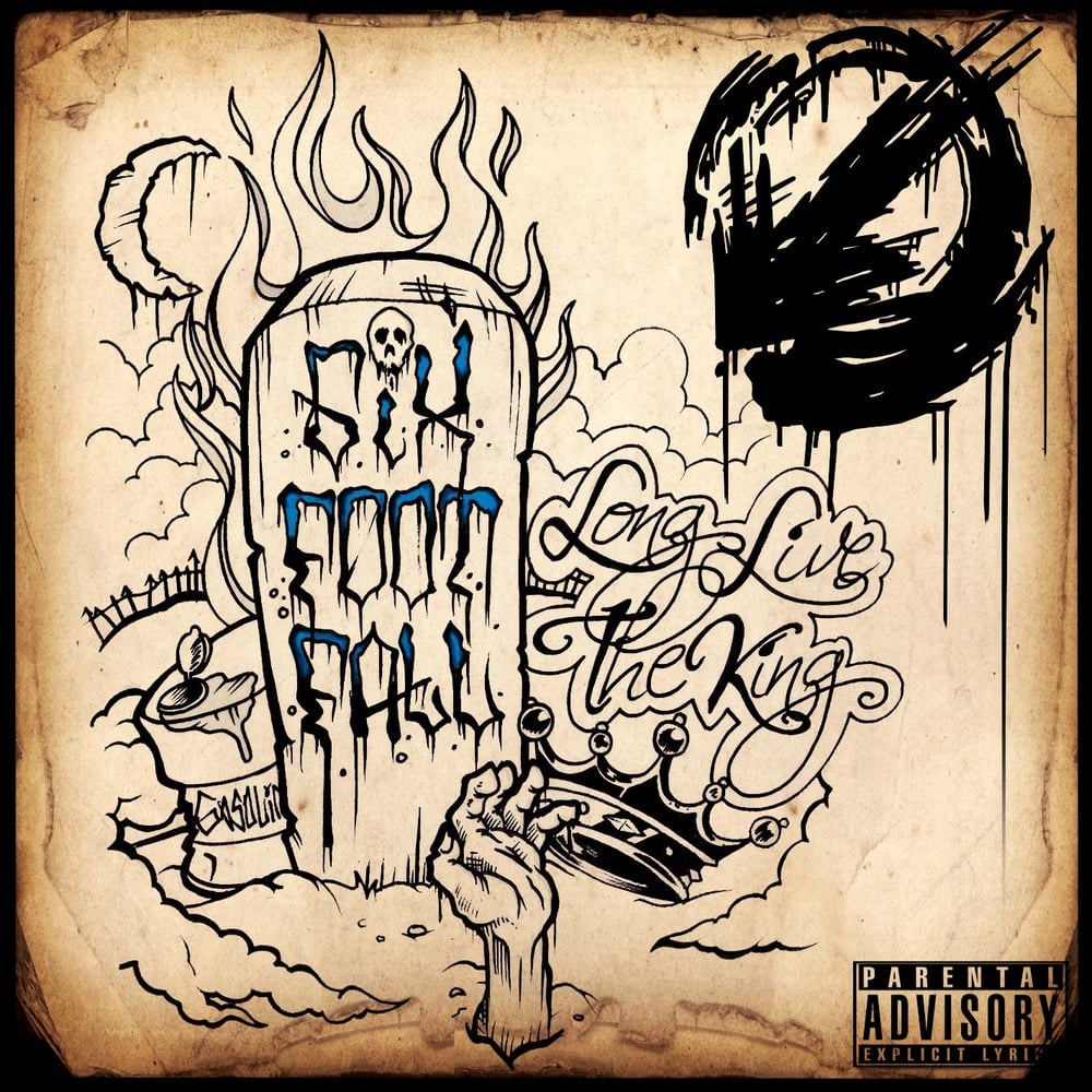 6ix Foot Fall — 6ix Foot Fall - Long Live The King