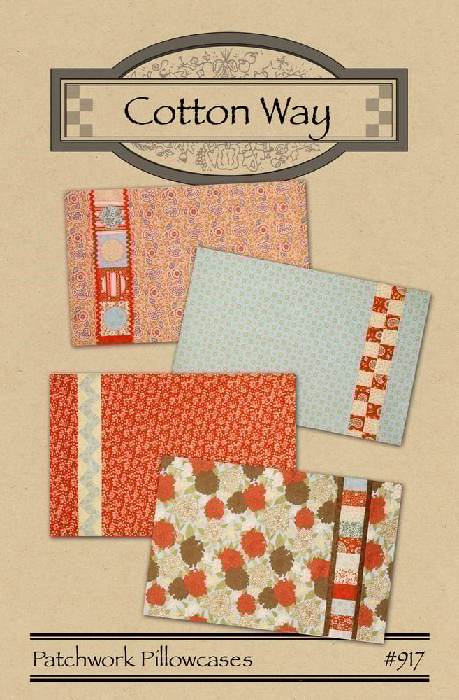 Cotton Way — Patchwork Pillowcases - Paper Pattern #917