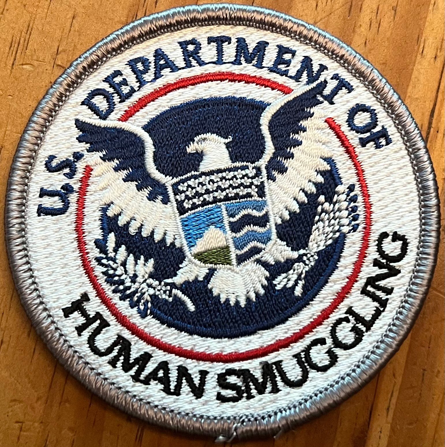 DHS ~ DEPARTMENT OF HUMAN SMUGGLING PATCH | OLD PATROL HQ / FIERCE 5%