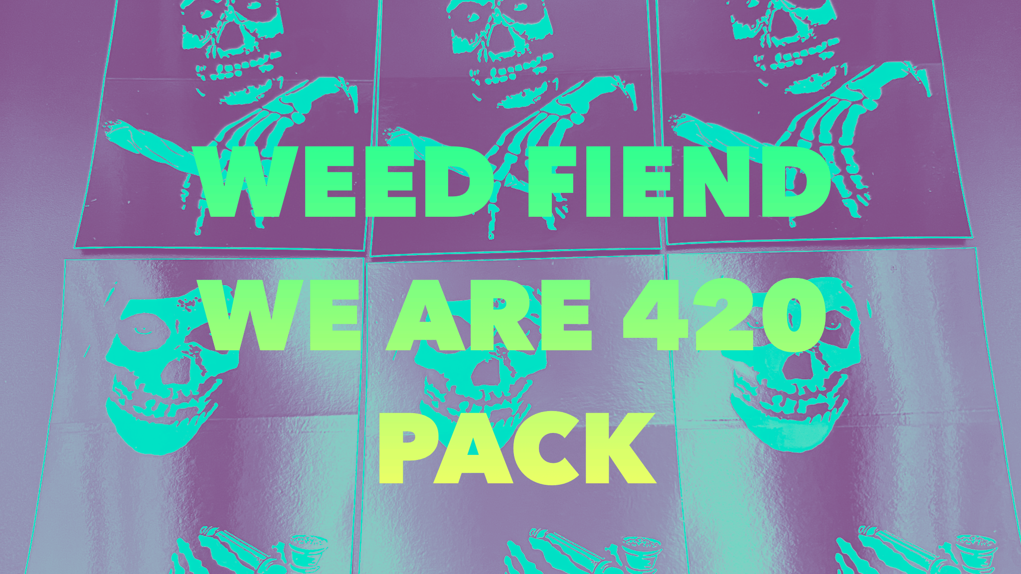 WEED FIEND PACK | Hesher Park Head Shop