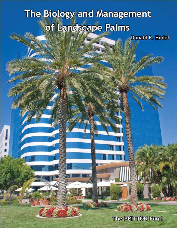 The Britton Fund — The Biology and Management of Landscape Palms