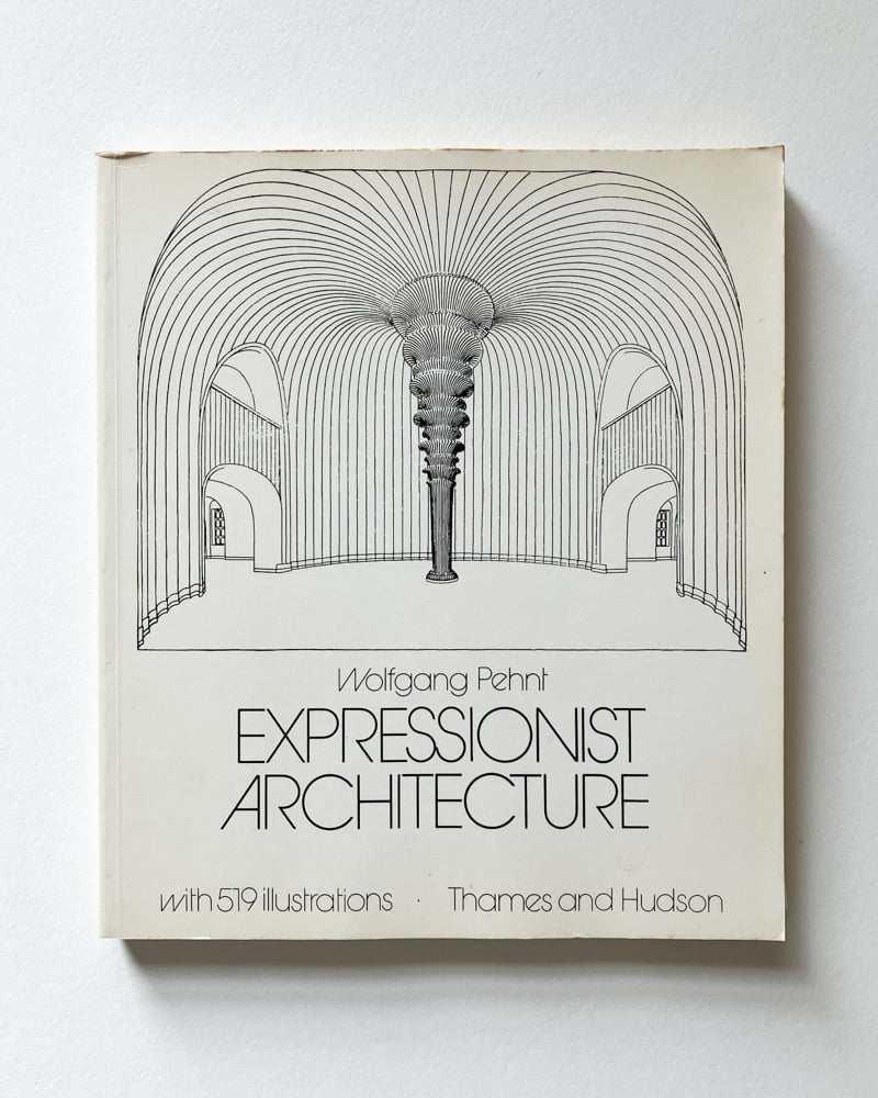Expressionist Architecture | goodbarbooks