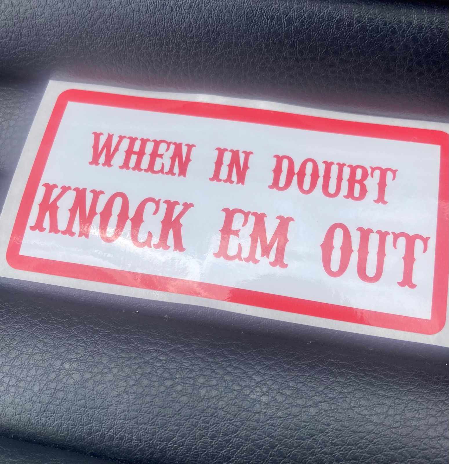 When in doubt knock ‘em out sticker | Support 81 Indianapolis