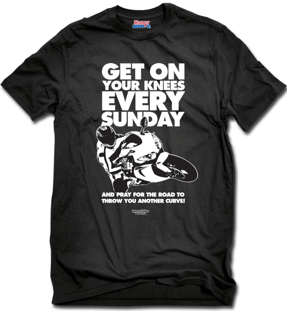 Get On Your Knees T Shirt Sportbike T Shirts Store