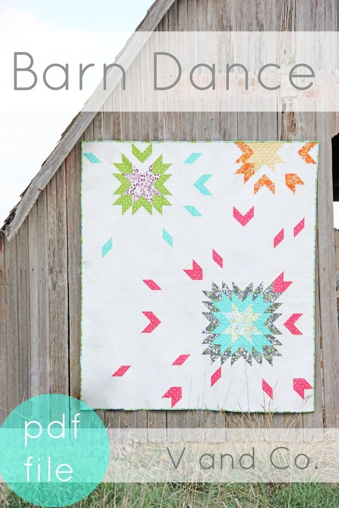 V and Co — Barn Dance Quilt Pattern- PDF FILE