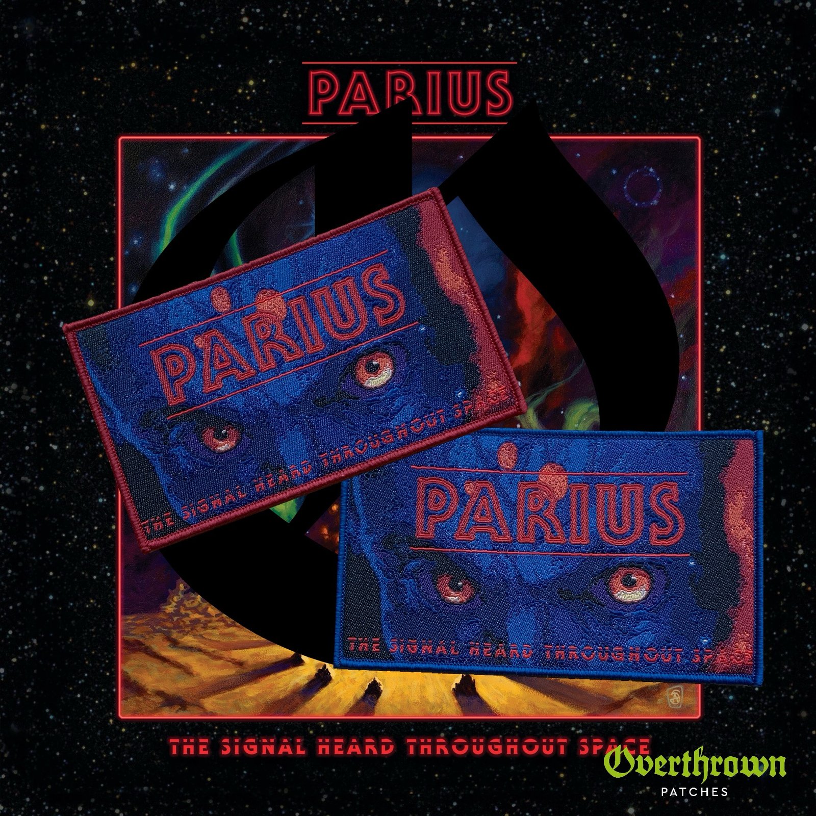 Parius - The Signal Heard Throughout Space | Overthrown Patches