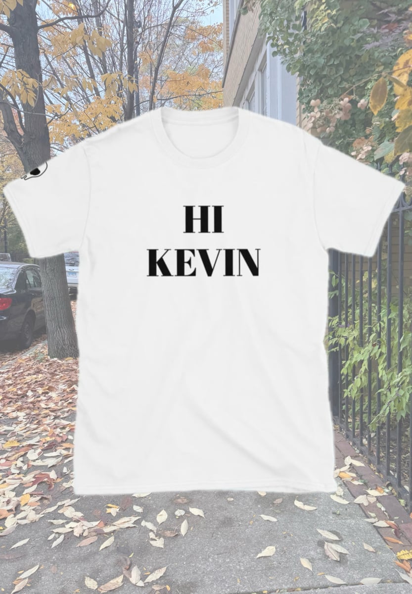 HI KEVIN | VIF Merch