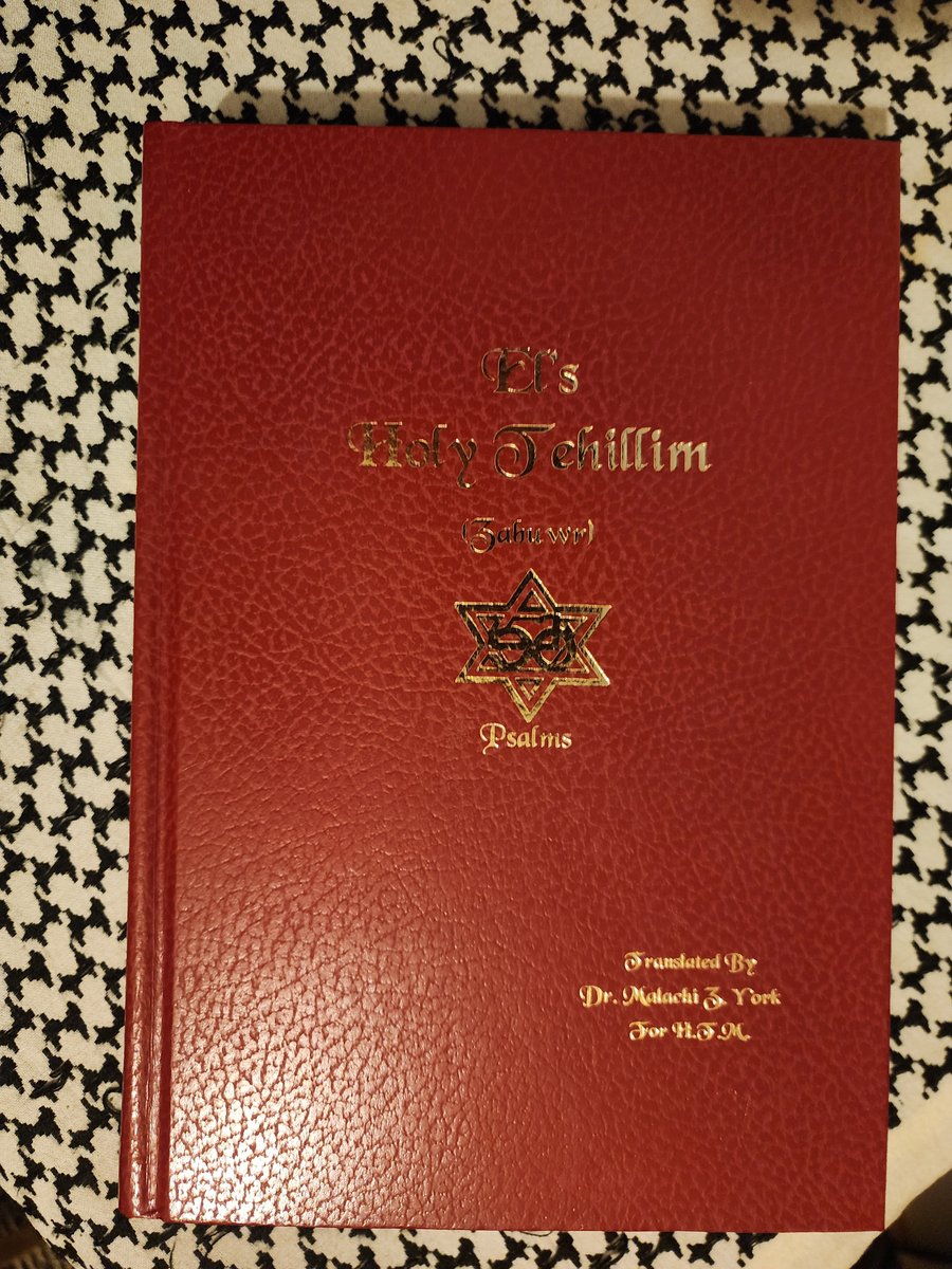 Els Holy Tehillim by Dr. Malachi Z. York 33⁰/720⁰ | Arcanum Hierarchy