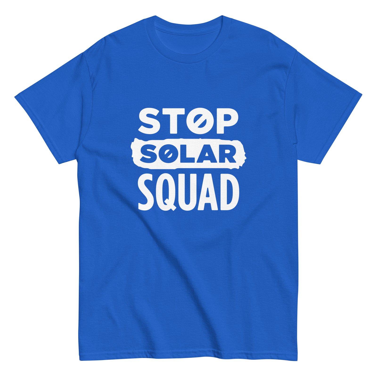 'Stop Solar Squad' Tee (Unisex) | Stop Solar Gear Store