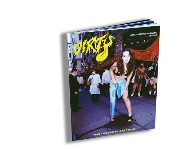 WINTER 2021 ISSUE 3 | dirty magazine