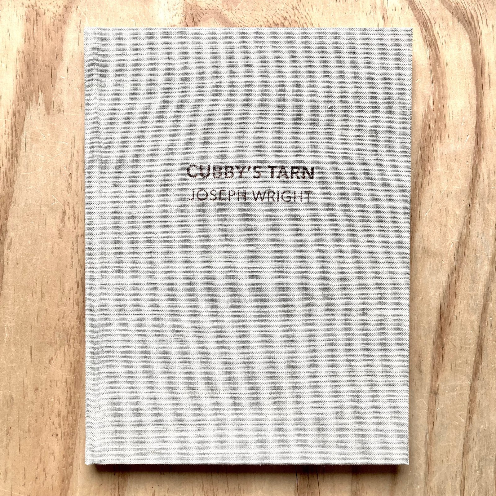 Joseph Wright - Cubby’s Tarn (Signed) | Photobook Junkies