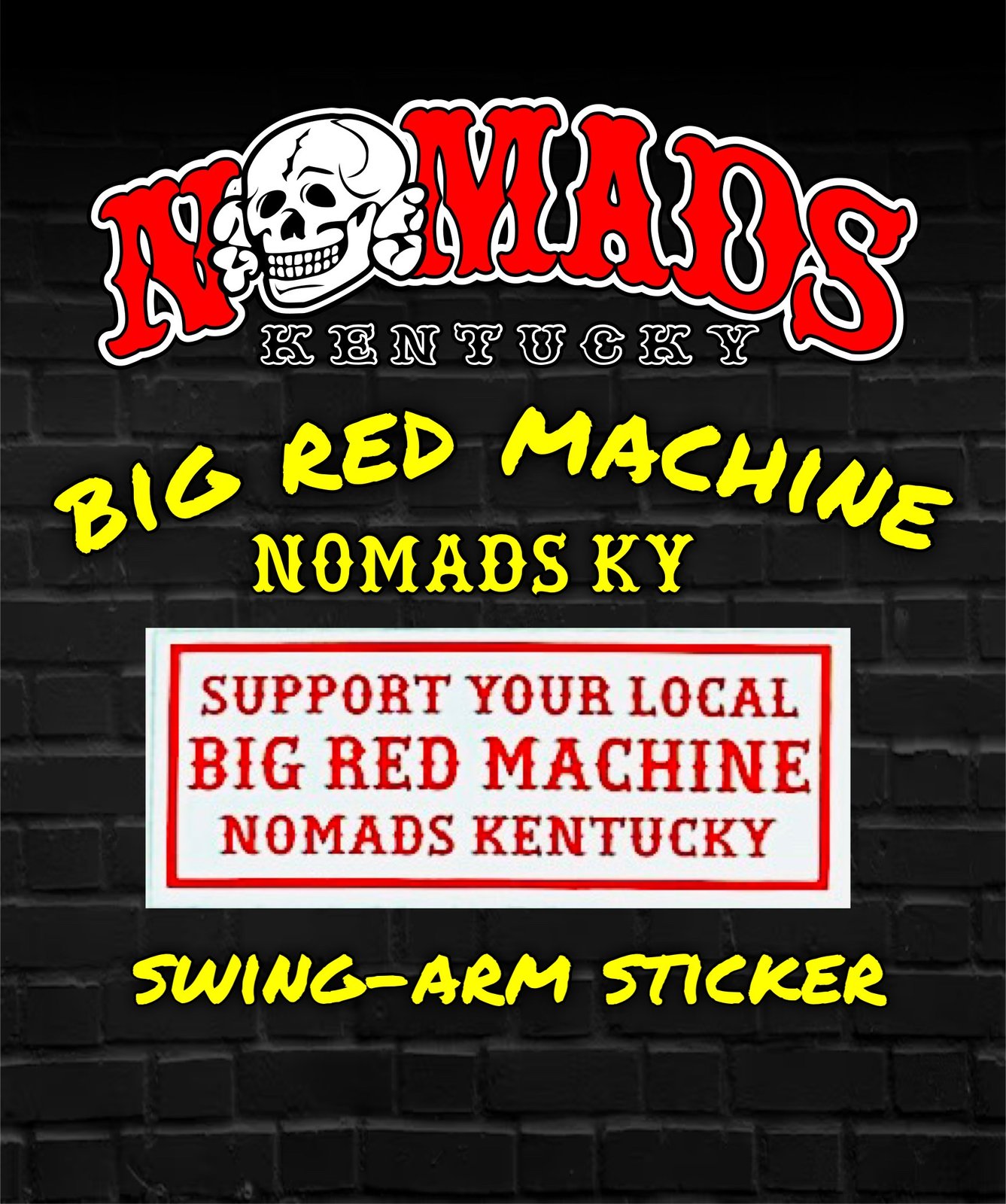 Support Big Red Machine Nomads Sticker | HAMC Kentucky Nomads