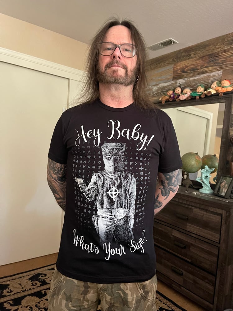 new “What’s your sign!” zodiac killer shirt! | Holt Awaits