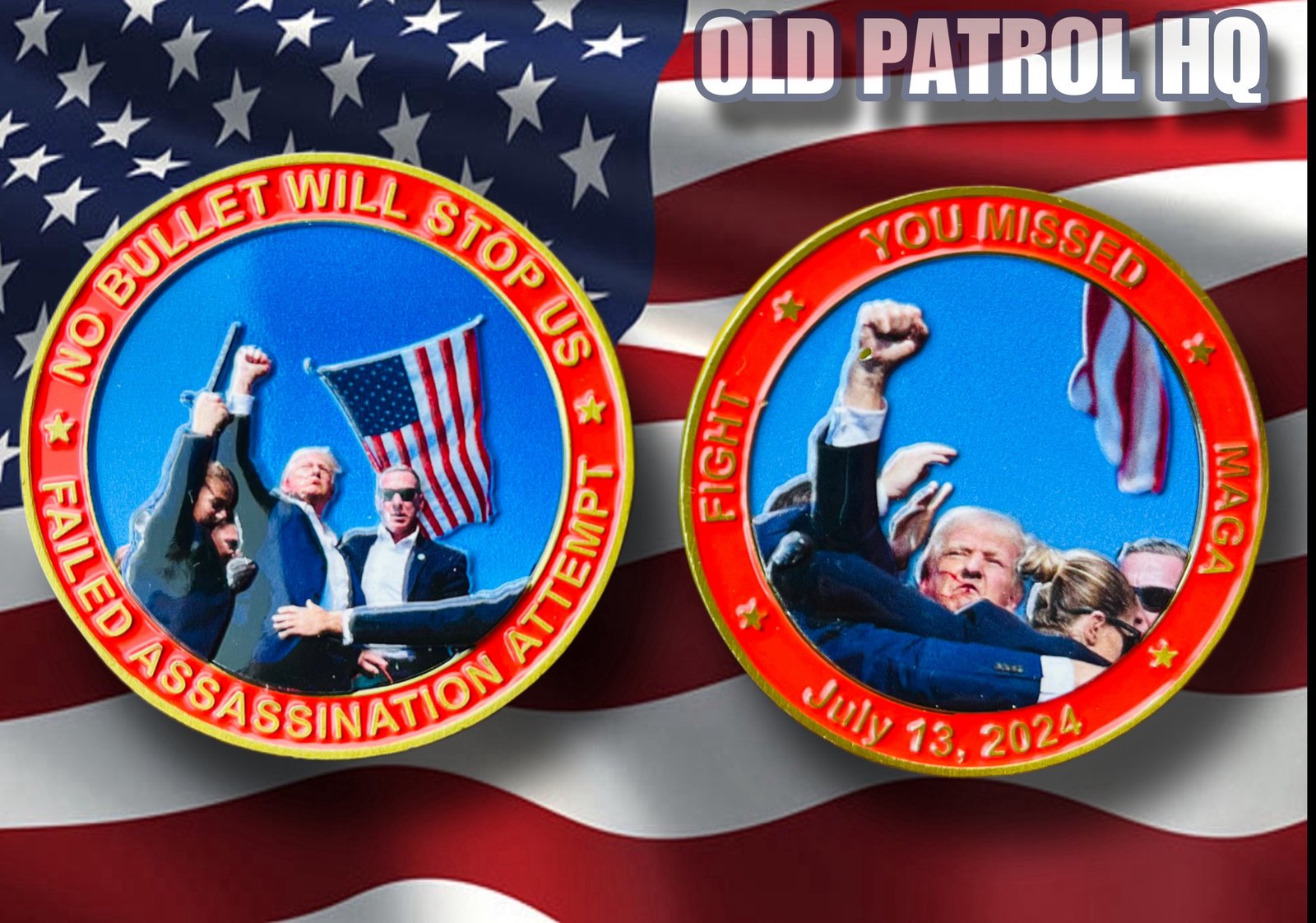 TRUMP FIGHT COMMEMORATIVE COIN (PRICE INCLUDES SHIPPING) | OLD PATROL ...
