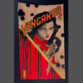 VENGANZA #5 original painting | SEKRETCITY INTERNATIONAL