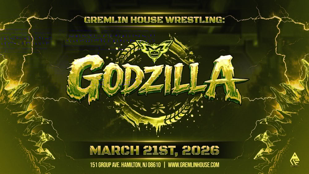 The Gremlin Shop — Gremlin House 03/21 GODZILLA ticket