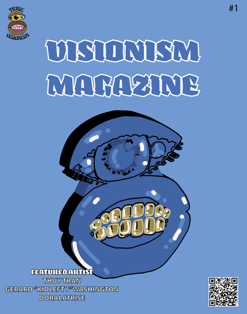 Tribevisionism Magazine Issue #1 | Tribe Visionism