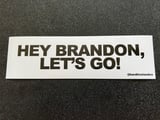 Hey Brandon, Let's Go! Sticker | HARDLINELANDCO