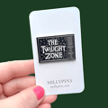 “The Twilight Zone” TV Enamel Pin | Millypins