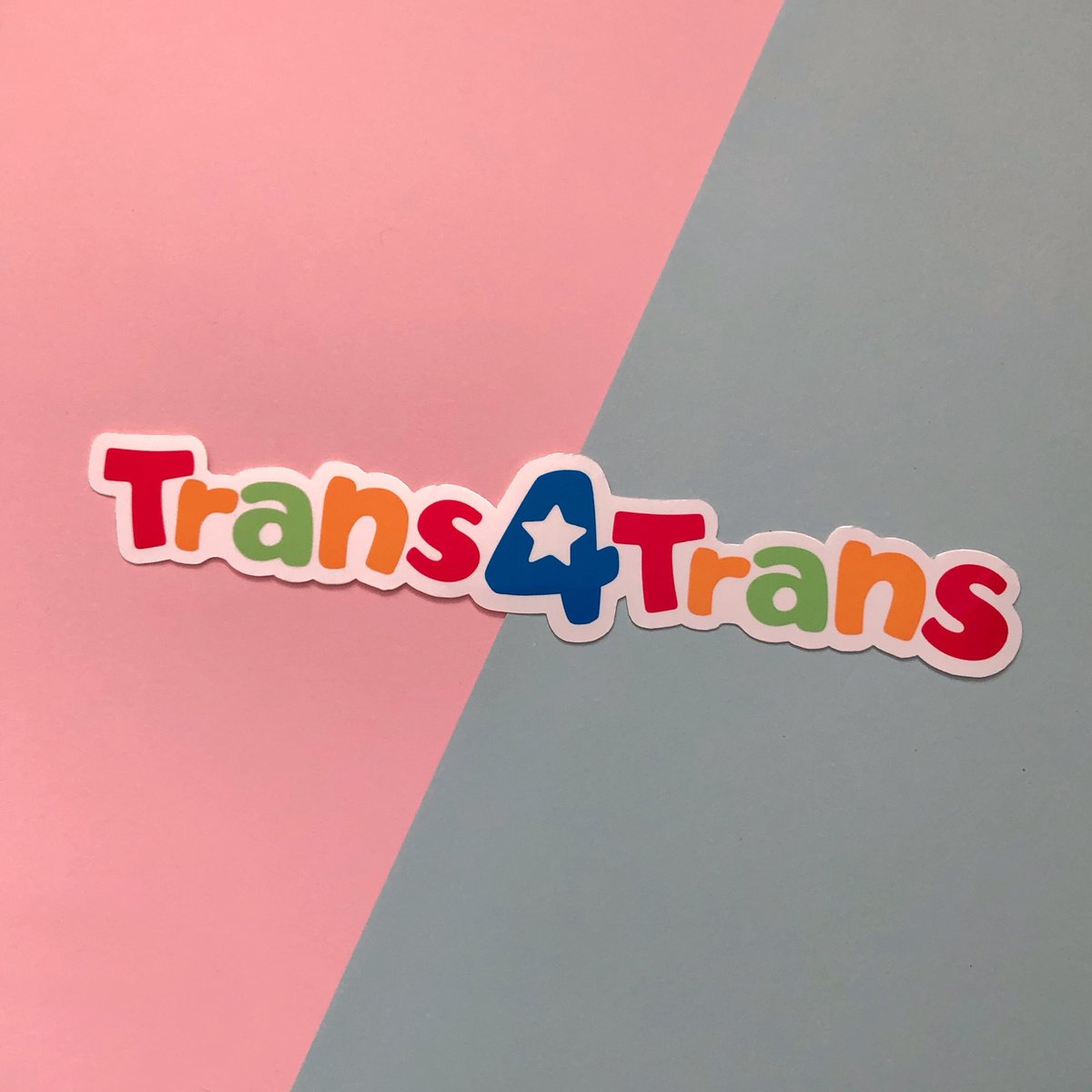 Trans 4 Trans Sticker | honeytoasts