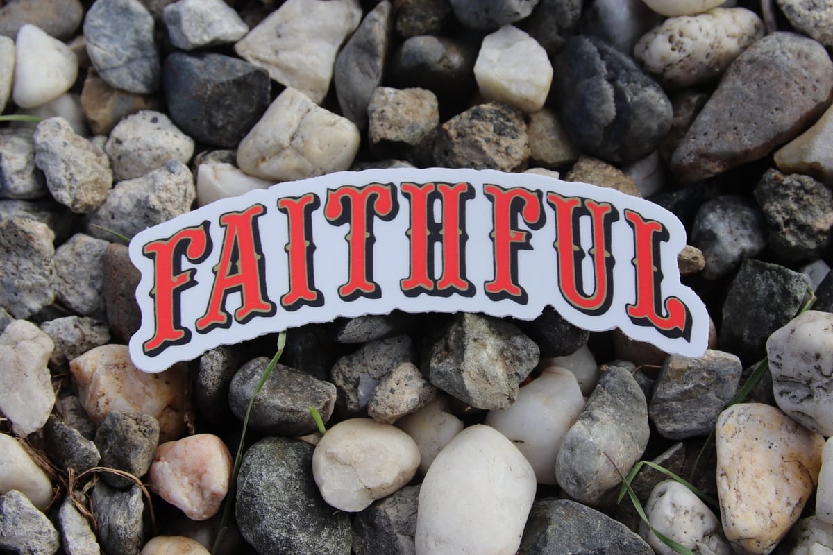 Faithful Sticker | BayFitteds