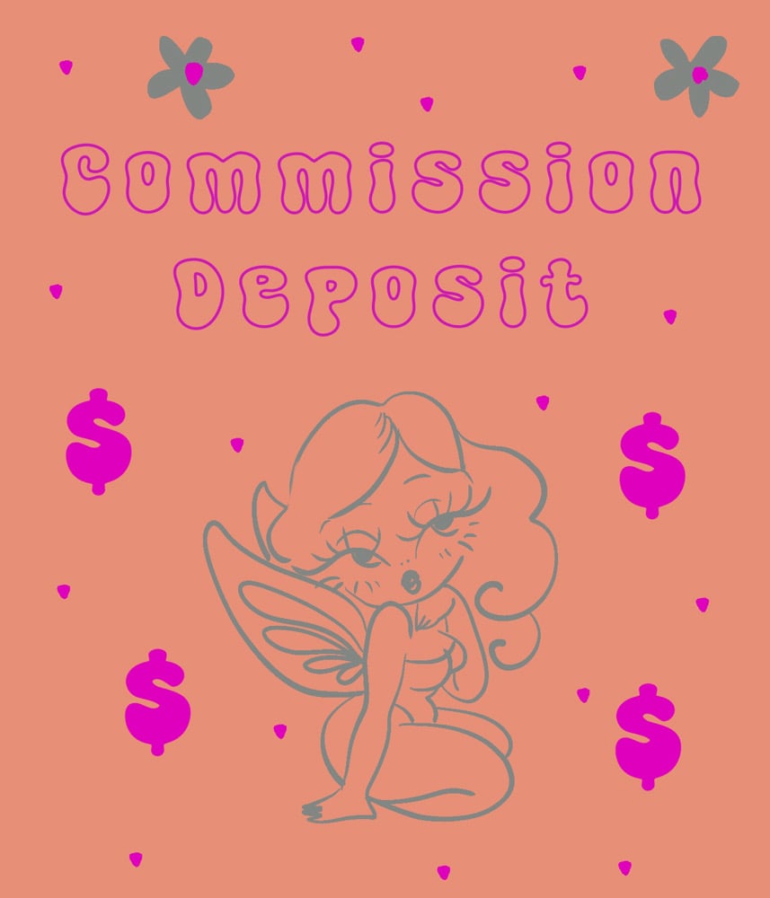 commission deposit | ART BY MEGZ