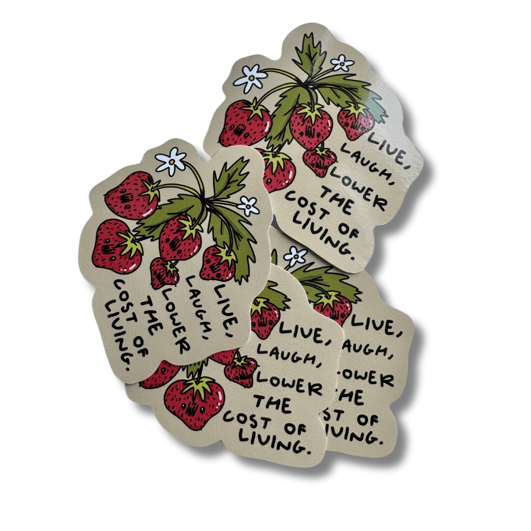 Lower The Cost Of Living Vinyl Sticker | Daze Made