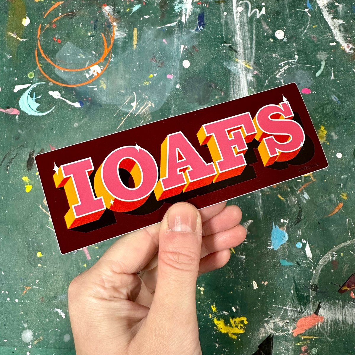 IOAFS Vinyl Sticker by Rachel E Millar | Bungo Sign Co.