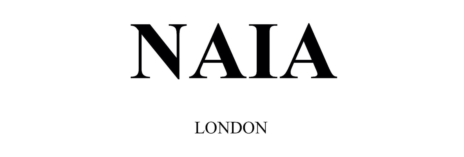 About NAIA London / NAIA London
